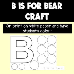 Letter B Craft - B is for Bear Printable Alphabet Beginning Sound ...