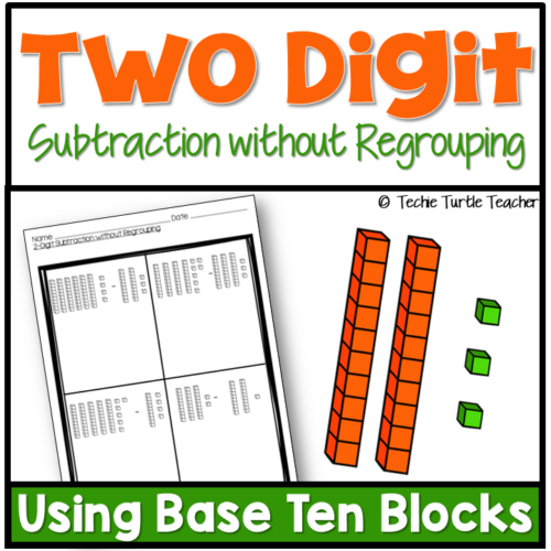 2-Digit Subtraction without Regrouping Bundle Base Ten, Break Apart ...