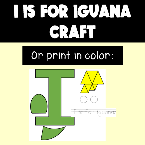 Letter I Craft - I is for Iguana Alphabet Short Vowel Beginning Sound ...