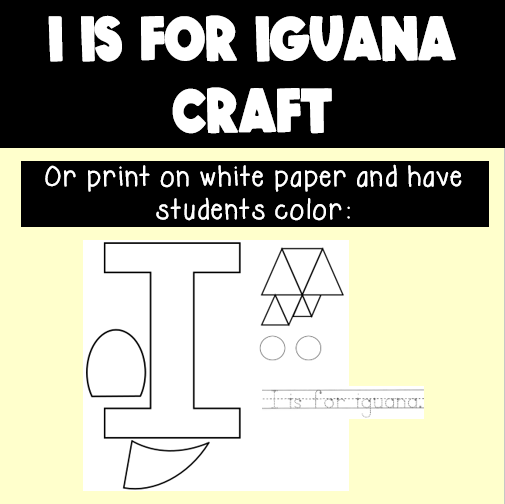 Letter I Craft - I is for Iguana Alphabet Short Vowel Beginning Sound ...