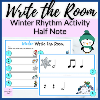 Winter Rhythm Write the Room for Half Note Music Review Activity | Made ...