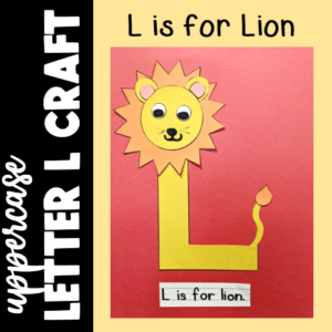 Letter L Craft - L is for Lion Printable Alphabet Beginning Sound ...