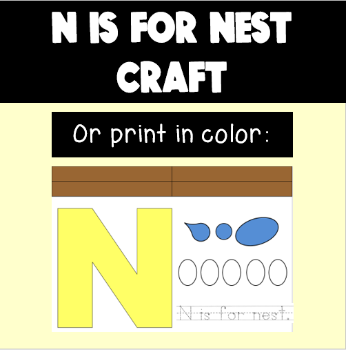 Letter N Craft - N is for Nest Printable Alphabet Beginning Sound ...