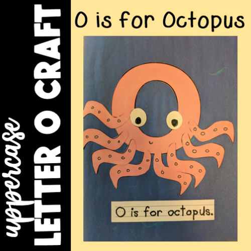 Letter O Craft - O is for Octopus Short Vowel Beginning Sound Alphabet ...