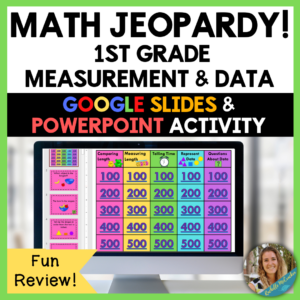 1st Grade Math Jeopardy Game: Measurement and Data | Made By Teachers