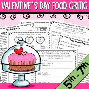 Write Like a Food Critic Food Science Valentine's Day Activity for 5th ...