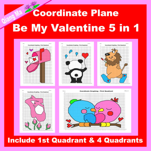 Valentine Coordinate Plane Graphing Picture: Be My Valentine 5 in 1 ...