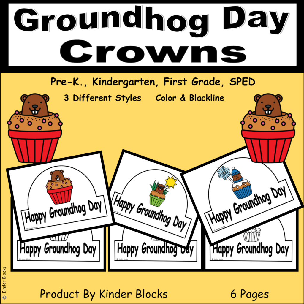 Groundhog Day Crowns | Made By Teachers