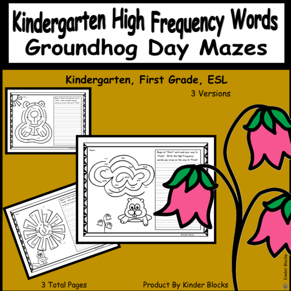 Groundhog Day Theme Kindergarten High Frequency Word Mazes | Made By ...