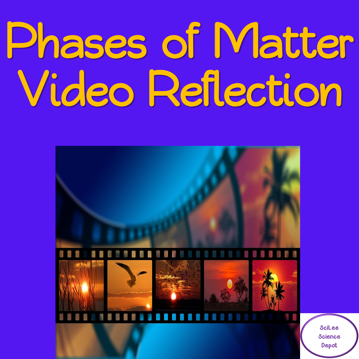 Phases of Matter Video Reflection Activity | Made By Teachers