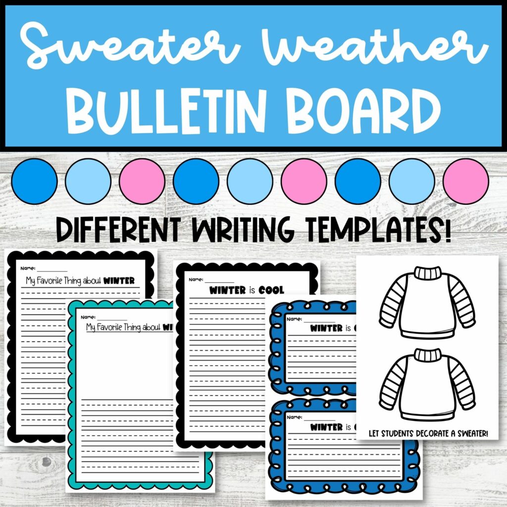 Sweater Weather Winter Bulletin Board with Craft and Writing Activity ...