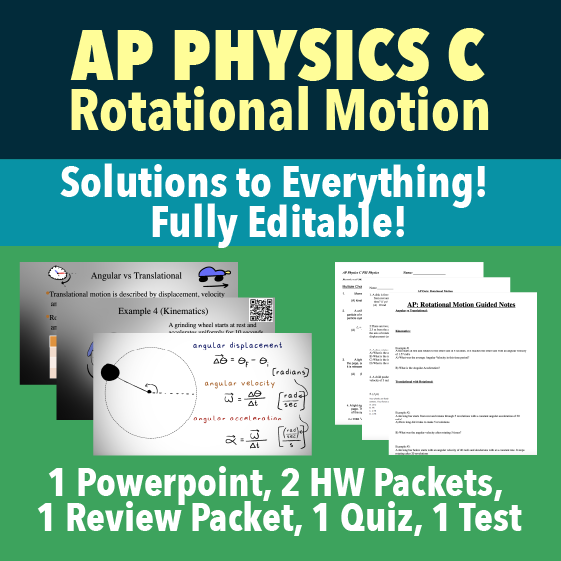 AP Physics C - Rotational Motion Lesson Plan Package | Made By Teachers