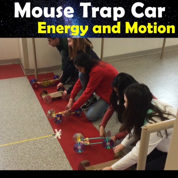 Mouse Trap Car Project: Energy and Motion | Made By Teachers