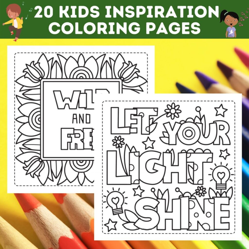 20 Kids Inspiration Coloring Pages, Kids Motivation Inspiration ...
