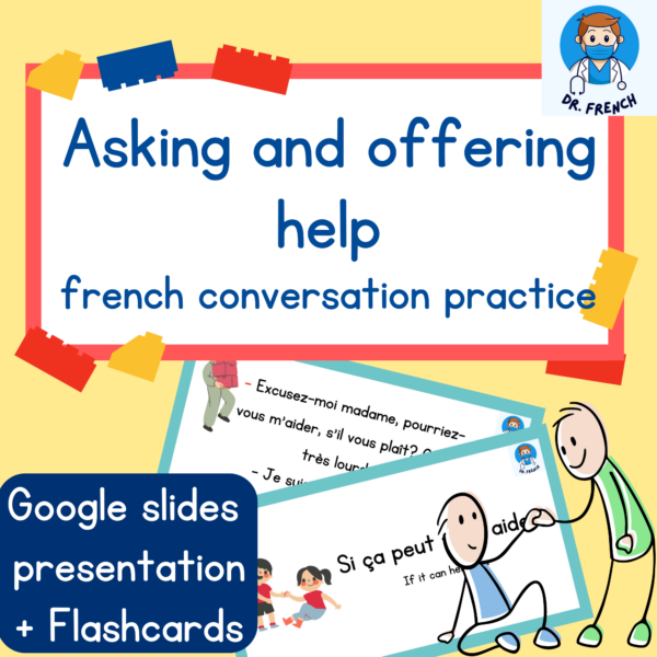 Asking and Offering Help Conversation In French - Demander et Offrir de ...