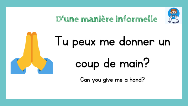 Asking and Offering Help Conversation In French - Demander et Offrir de ...