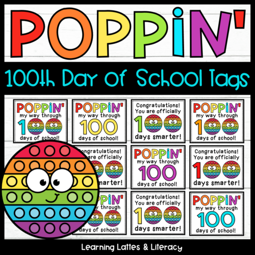 100th Day of School Poppin Tags Pop-it Fidget Tags 100 Days of School ...