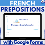 French Prepositions Google Form | Made By Teachers