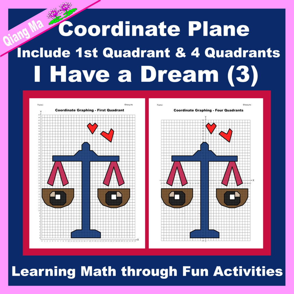 Martin Luther King Jr. Day Coordinate Plane Graphing Picture: I Have a ...