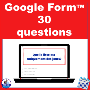 French Days & Months Google Forms Activity - Made By Teachers