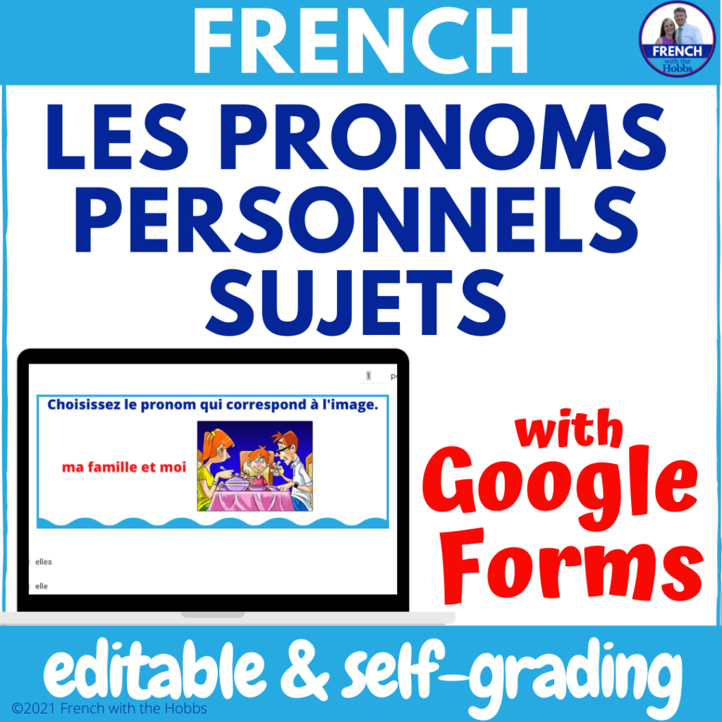French Subject Pronouns Digital Google Form | Made By Teachers