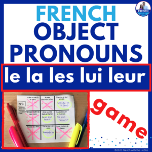 French Direct & Indirect Object Pronouns Game | Made By Teachers