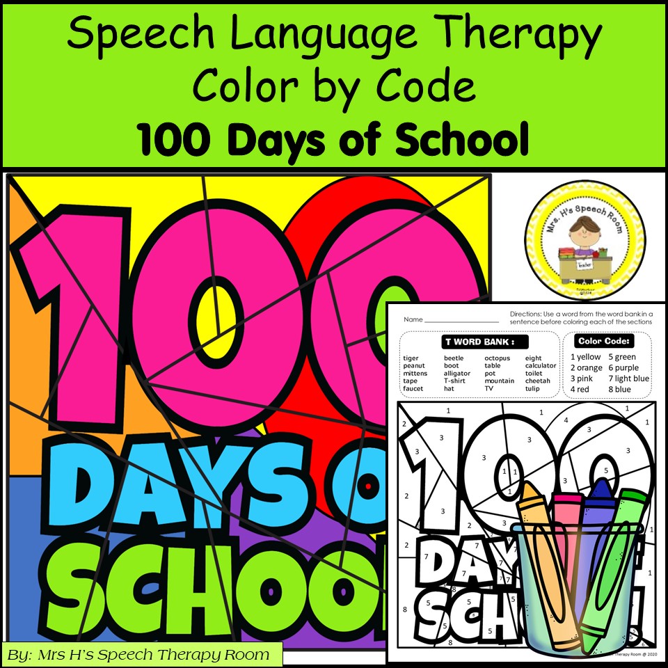 100th Day of School Speech Therapy Color By Code No Prep Activity ...