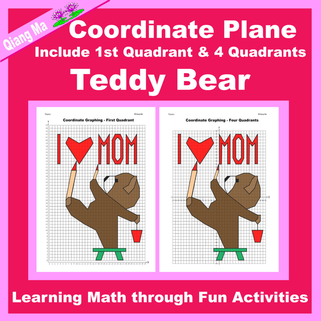 Mother's Day Coordinate Plane Graphing Picture: Teddy Bear | Made By ...