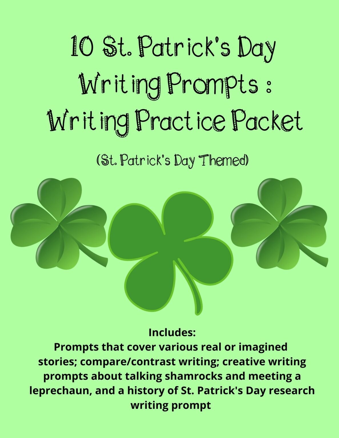 10 St Patrick s Day Writing Prompts Practice Sheets ELA Break Creative 10-st-patrick-s-day-writing-prompts-practice-sheets-ela-break-creative