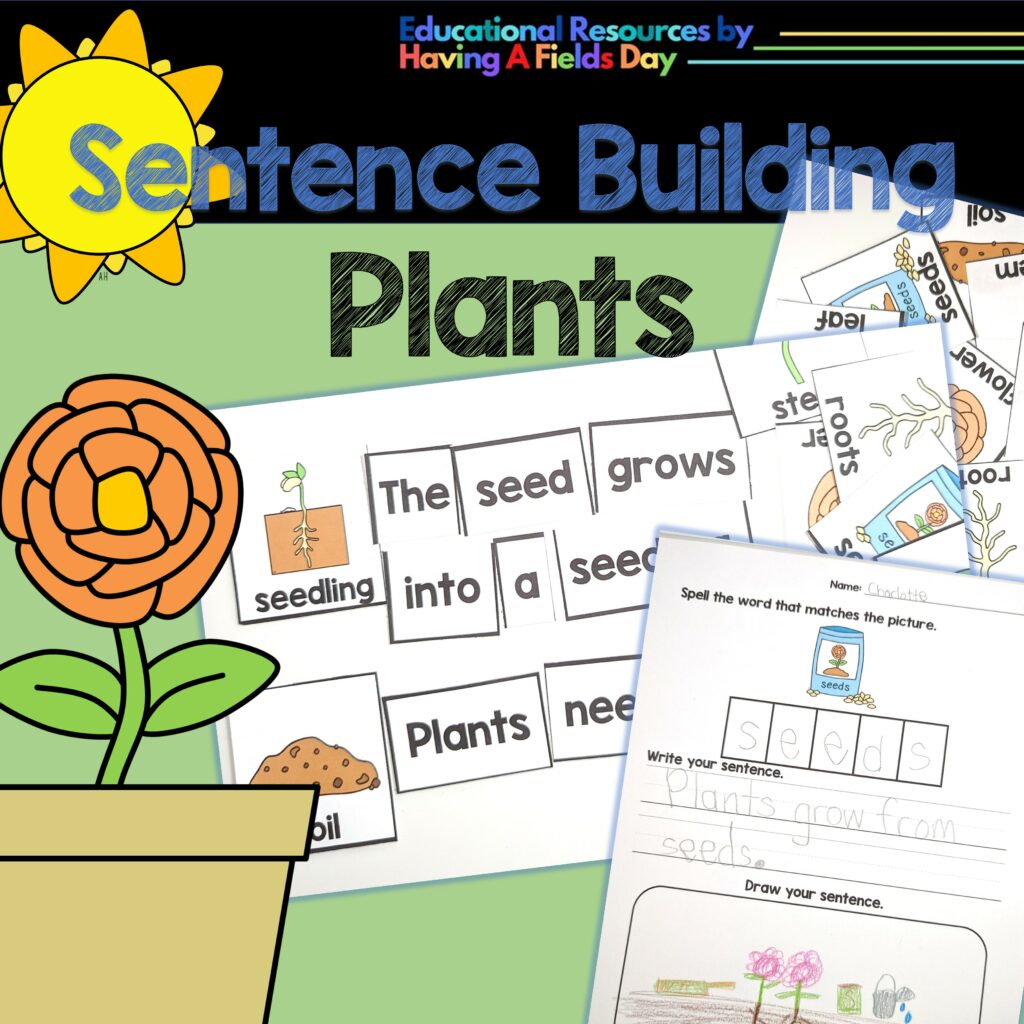 Sentence Building Tiles and Worksheets | Plants | Made By Teachers