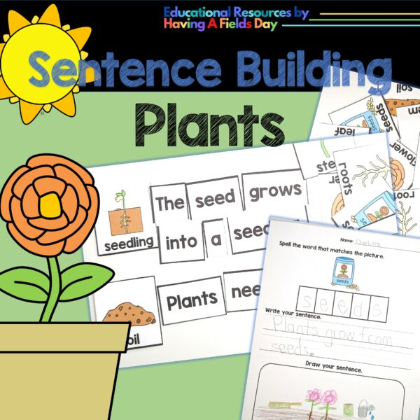 Sentence Building Tiles and Worksheets | Plants | Made By Teachers