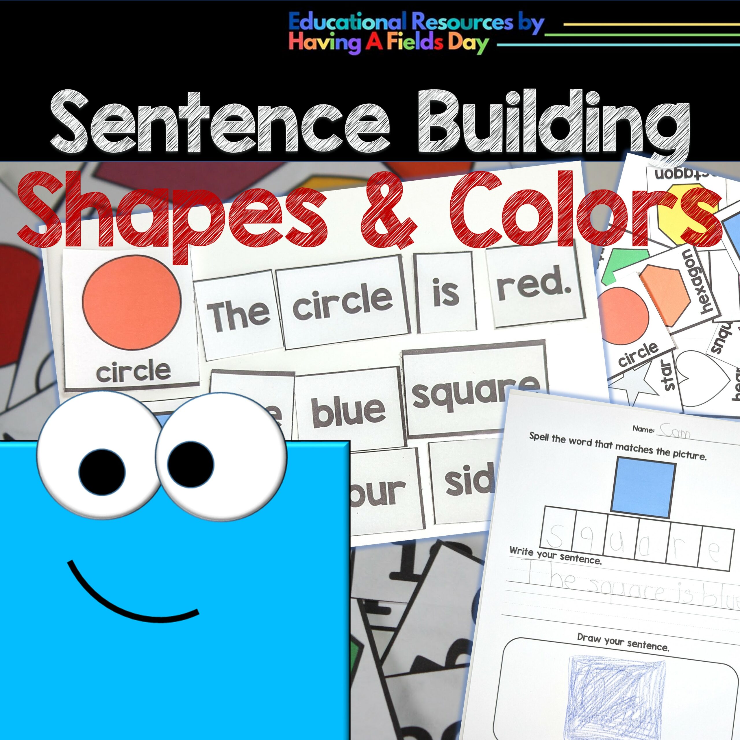 Sentence Building Tiles and Worksheets | Shapes and Colors | Made By ...