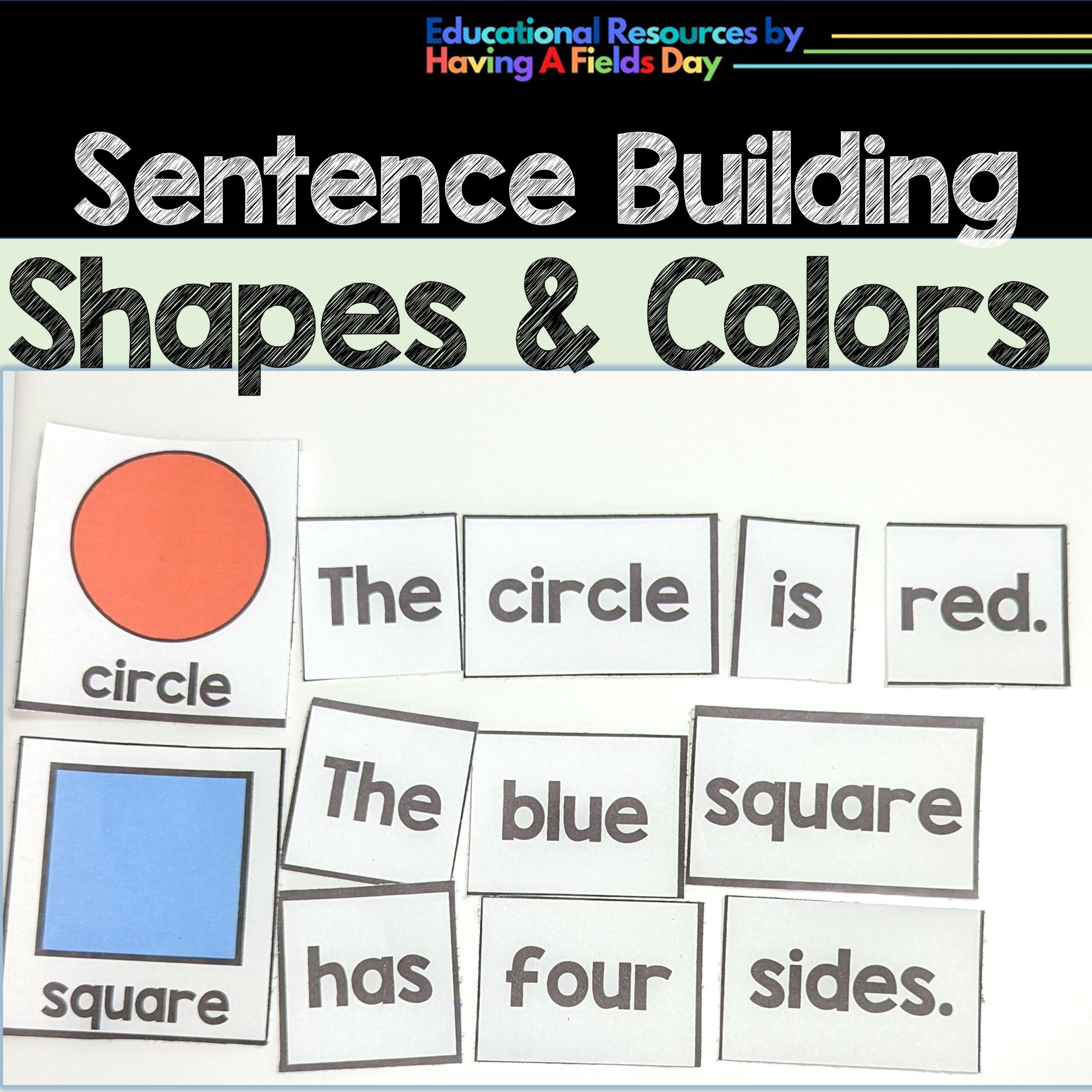 Sentence Building Tiles and Worksheets | Shapes and Colors | Made By ...
