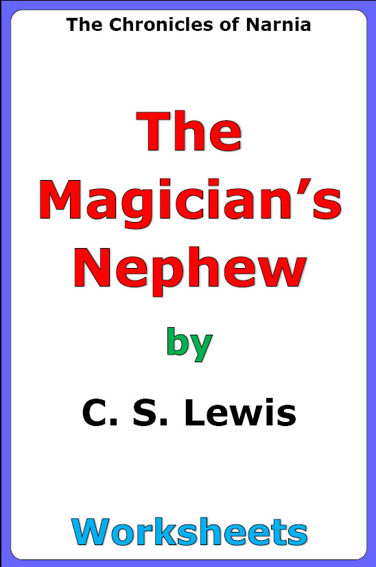C. S. Lewis "The Magician's Nephew" worksheets | Made By Teachers