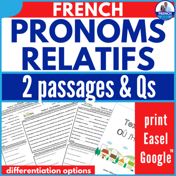 French Relative Pronouns Reading Comprehension & Questions les pronoms ...