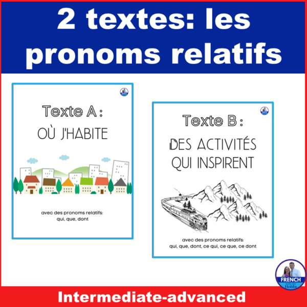 French Relative Pronouns Reading Comprehension & Questions les pronoms ...