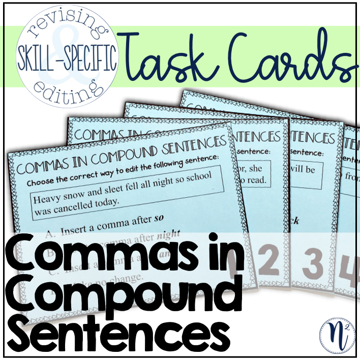 Commas in Compound Sentences: Skill-Specific Revising and Editing Task ...