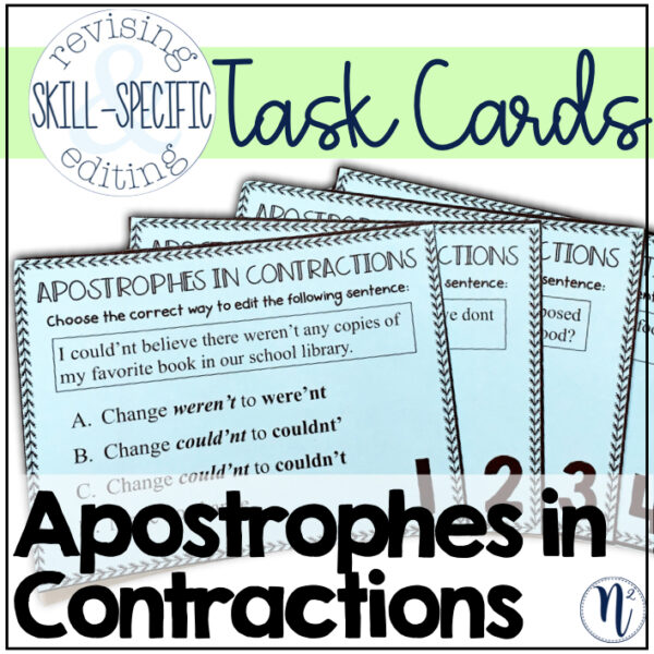 Apostrophes in Contractions: Skill-Specific Revising and Editing Task ...