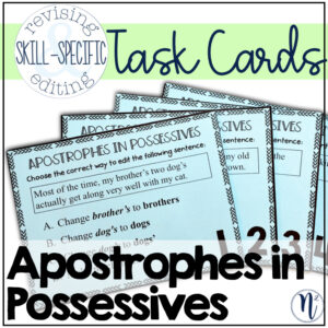 Apostrophes in Possessives: Skill-Specific Revising and Editing Task ...