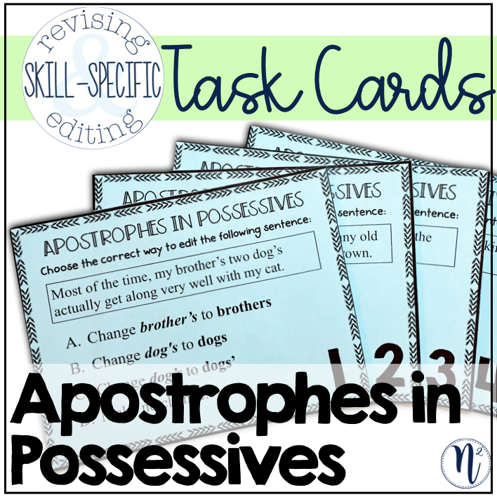 Apostrophes in Possessives: Skill-Specific Revising and Editing Task ...