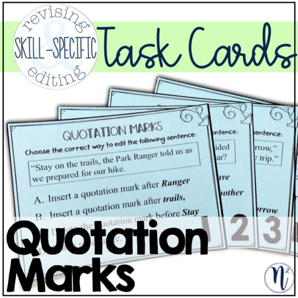 Quotation Marks: Skill-Specific Revising and Editing Task Cards | Made ...