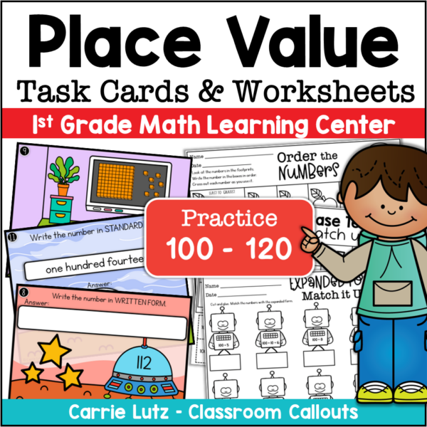 Place Value 100 to 120 – Hundreds Tens & Ones Task Cards and Worksheets ...