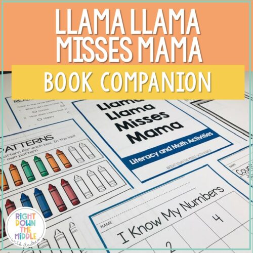 Llama Llama Misses Mama Book Companion | Made By Teachers