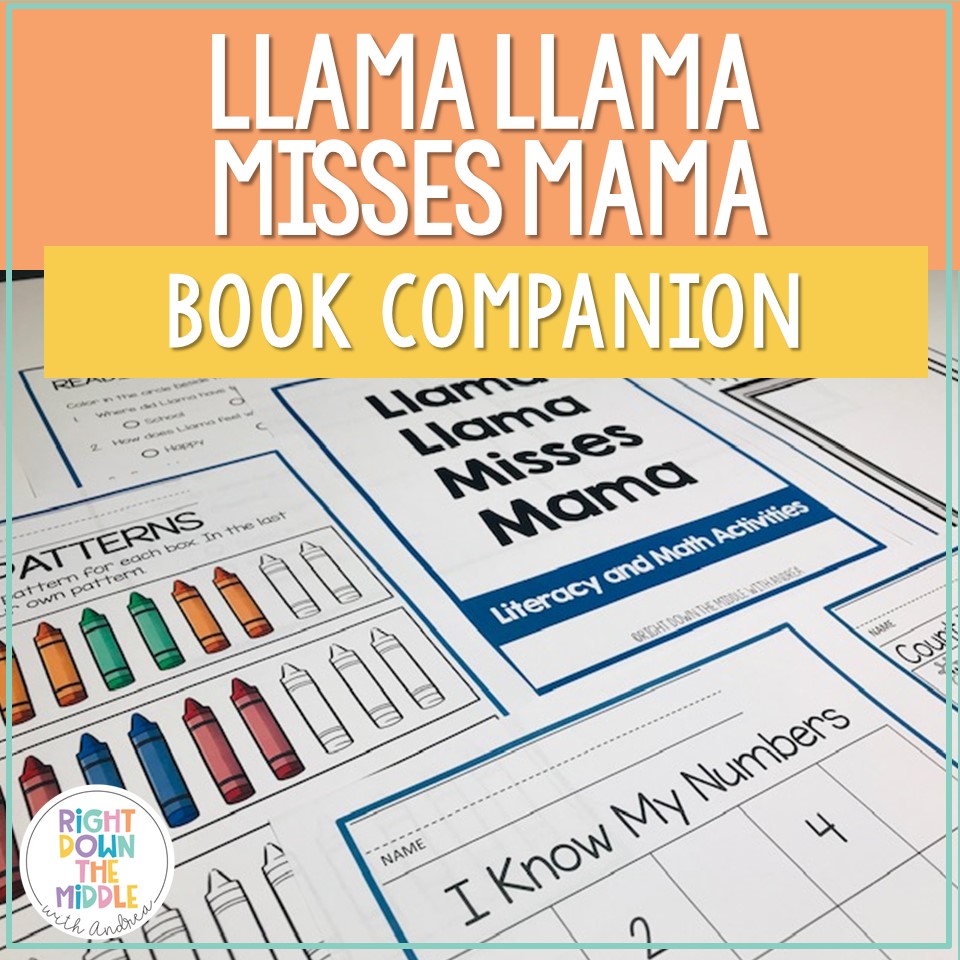Llama Llama Misses Mama Book Companion | Made By Teachers