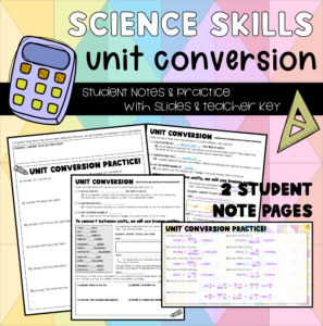 Science Skills: Unit Conversion (factor label method) Notes & Practice ...