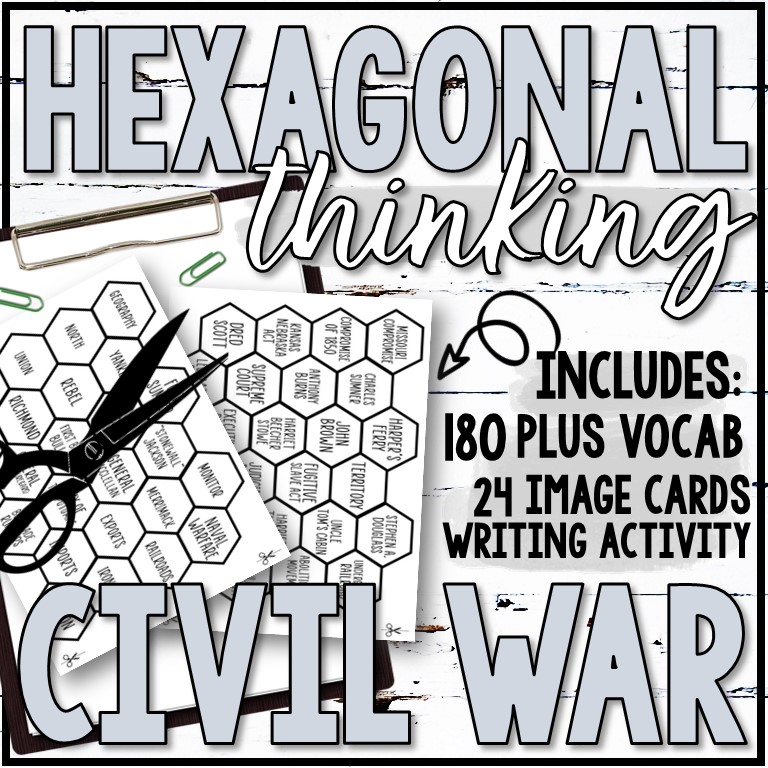 Civil War Hexagonal Thinking Activity (Paper Version) | Made By Teachers