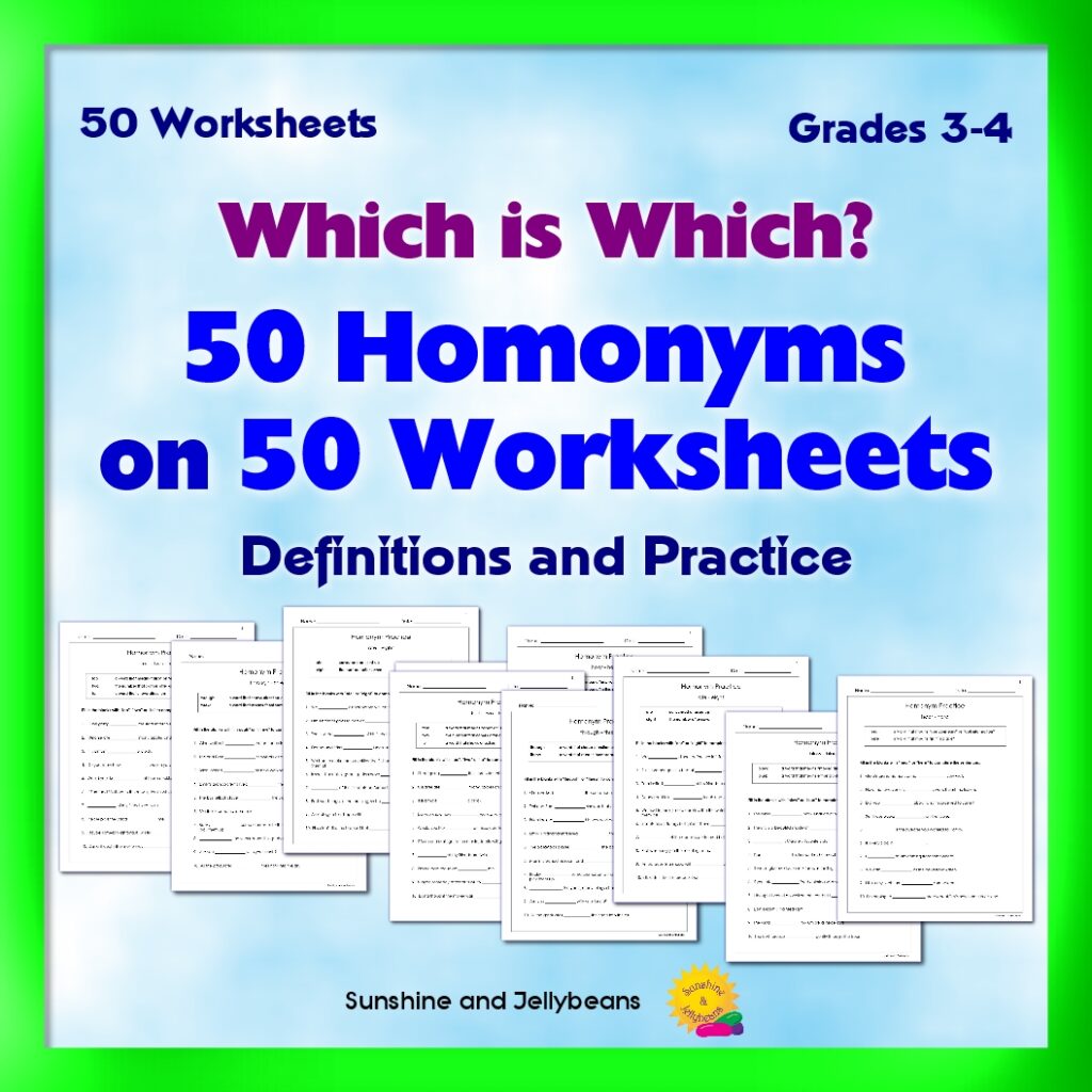 50 Homonyms on 50 Worksheets! -Sound-Alike Words - Grades 3-4 - Which ...