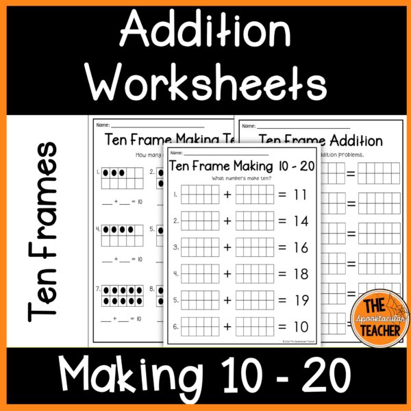 Ten Frame Addition Worksheets Making 10 up to 20 | Made By Teachers