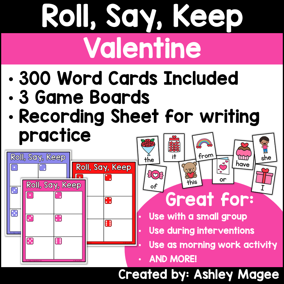 Valentine February Sight Word Activity Roll Say Keep with First 300 ...