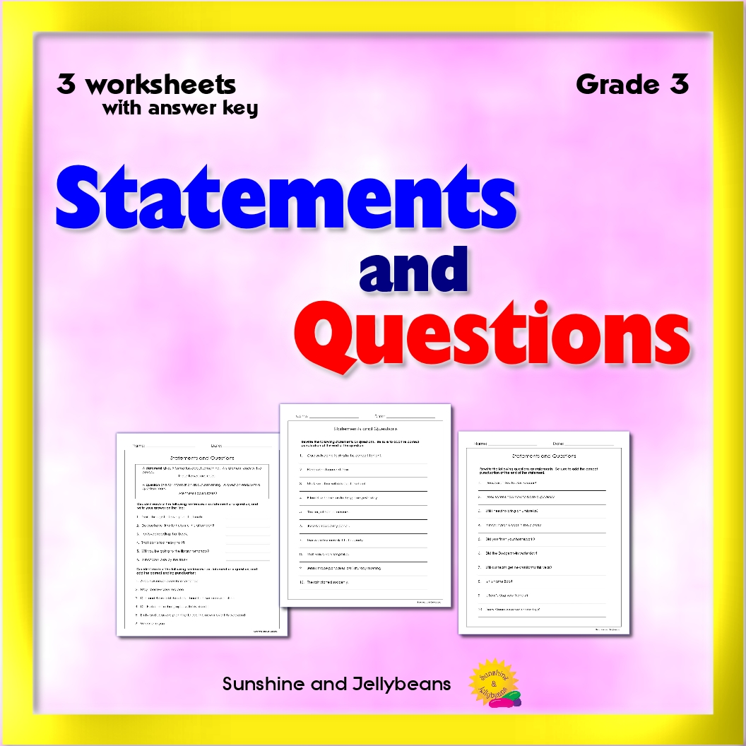 Statements And Questions 3 Worksheets Grade 3 Great Practice